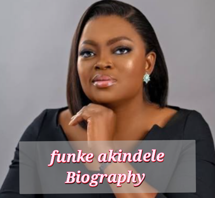 Funke Akindele Biography, Early Life, Age, career, Net worth 2026